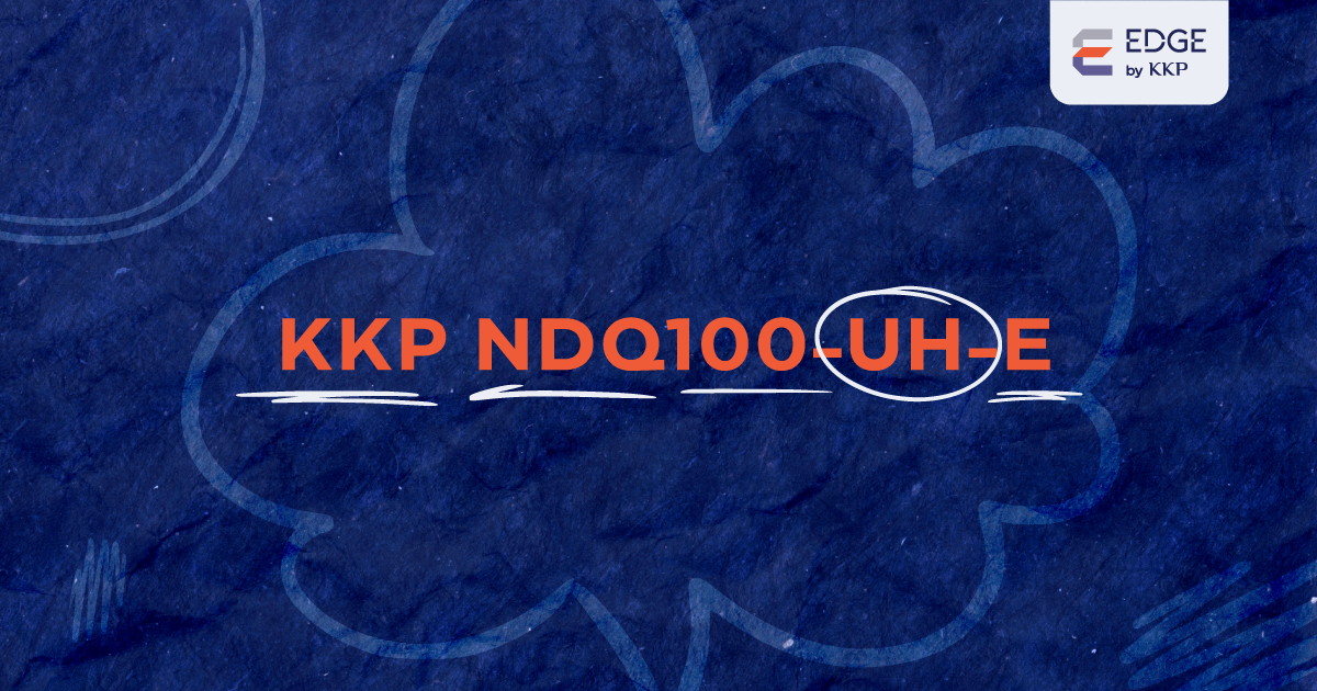 ถอดโค้ดกองทุน EP.1 KKP NDQ100-UH-E | EDGE by KKP